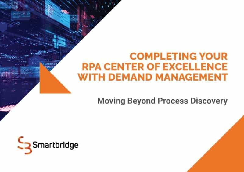 RPA Center of Excellence - Demand Management eBook - Automation ... RPA Center of Excellence - Demand Management eBook - Automation ...